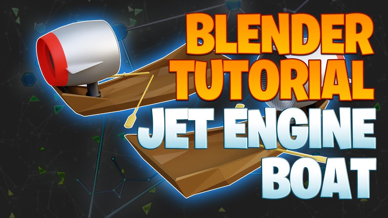 Modeling a jet engine boat - Blender Tutorial - YouTube