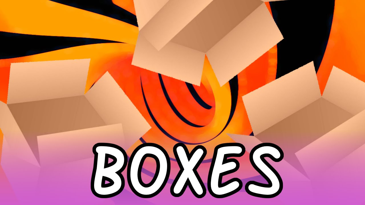 BOXES - YouTube