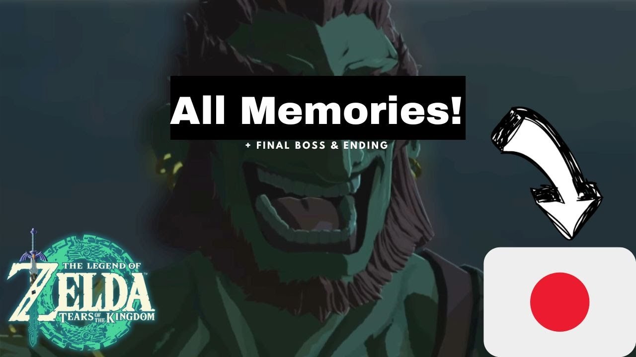 All Memories in Japanese + Final Boss & Ending (Legend of Zelda: Tears ...