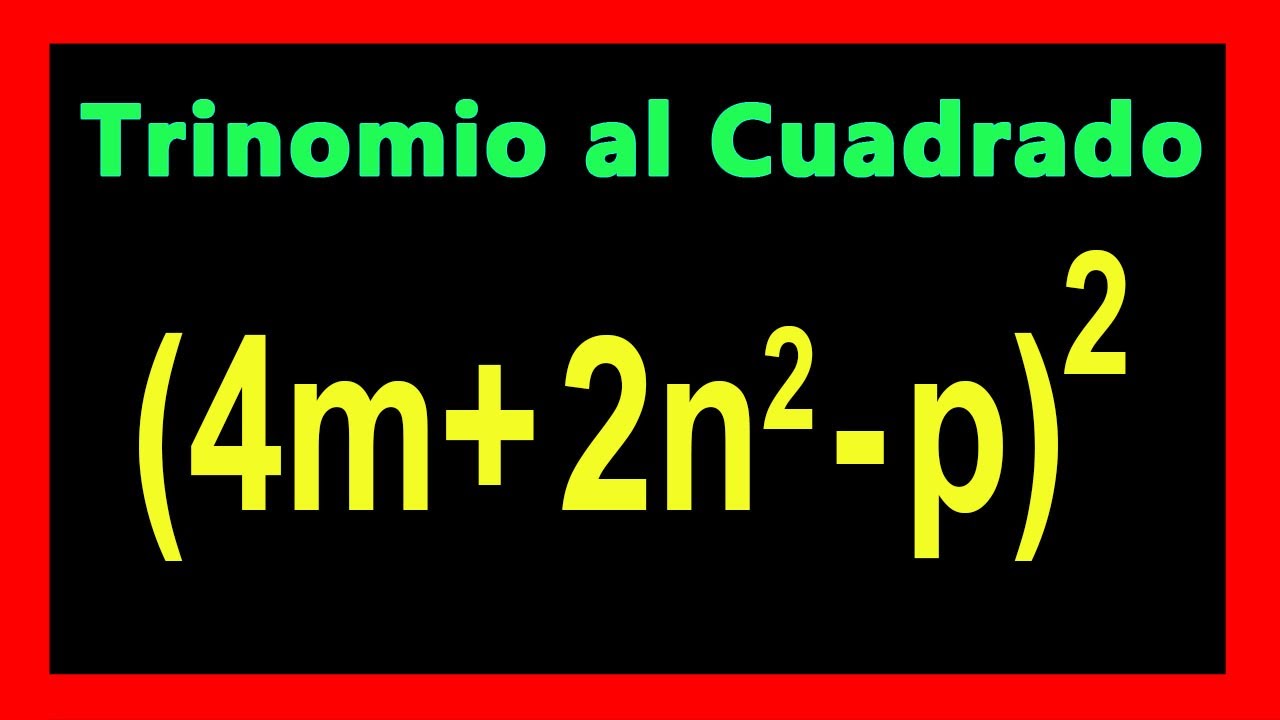 👉 Producto Notables Trinomio al Cuadrado - YouTube