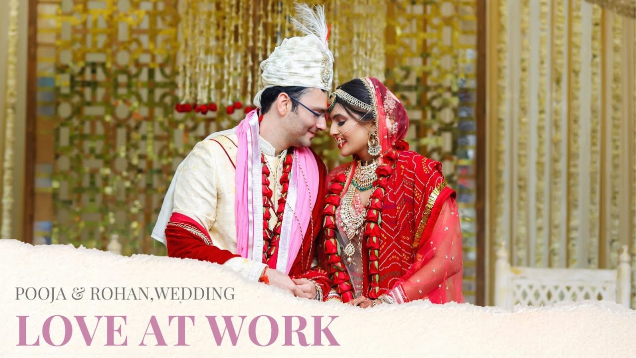 Pooja & Rohan | Love At Work | The Best Mussoorie Wedding Film | By ...