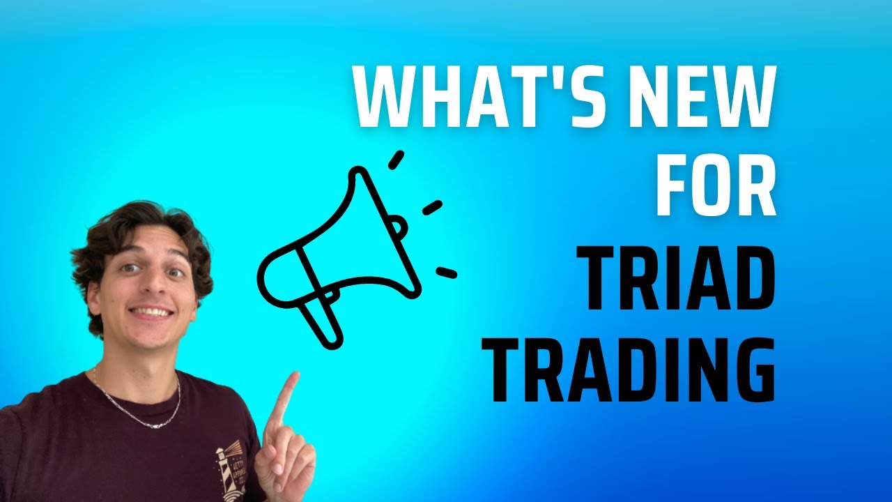 New Announcements for Triad Trading - YouTube