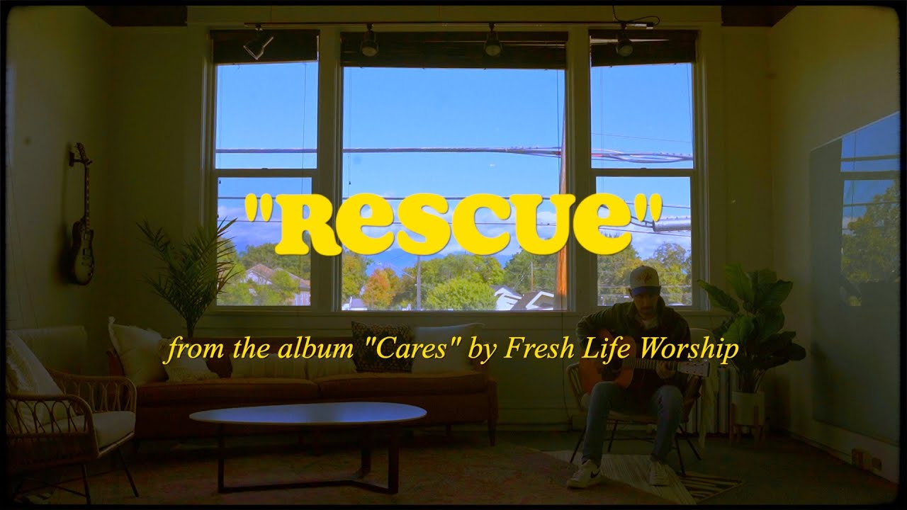 Fresh Life Worship - Rescue (Lyric Video) - YouTube