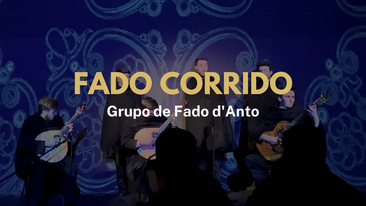Fado Corrido de Coimbra | Grupo de Fado d'Anto - YouTube