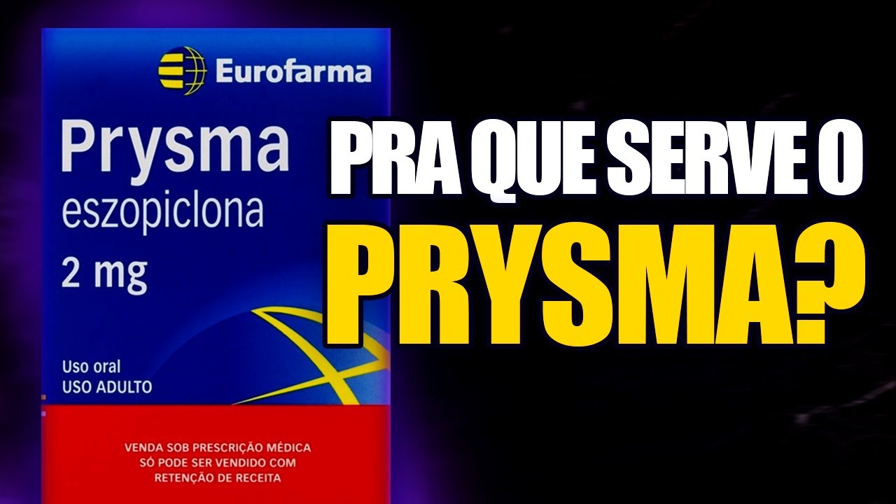 ENTENDA COMO PRYSMA (ESZOPICLONA) AGE NO SEU CÉREBRO! - YouTube