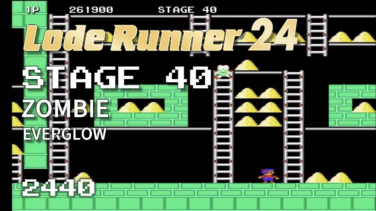 Lode Runner 24 - Stage 40 ZOMBIE - EVERGLOW [2440] - YouTube
