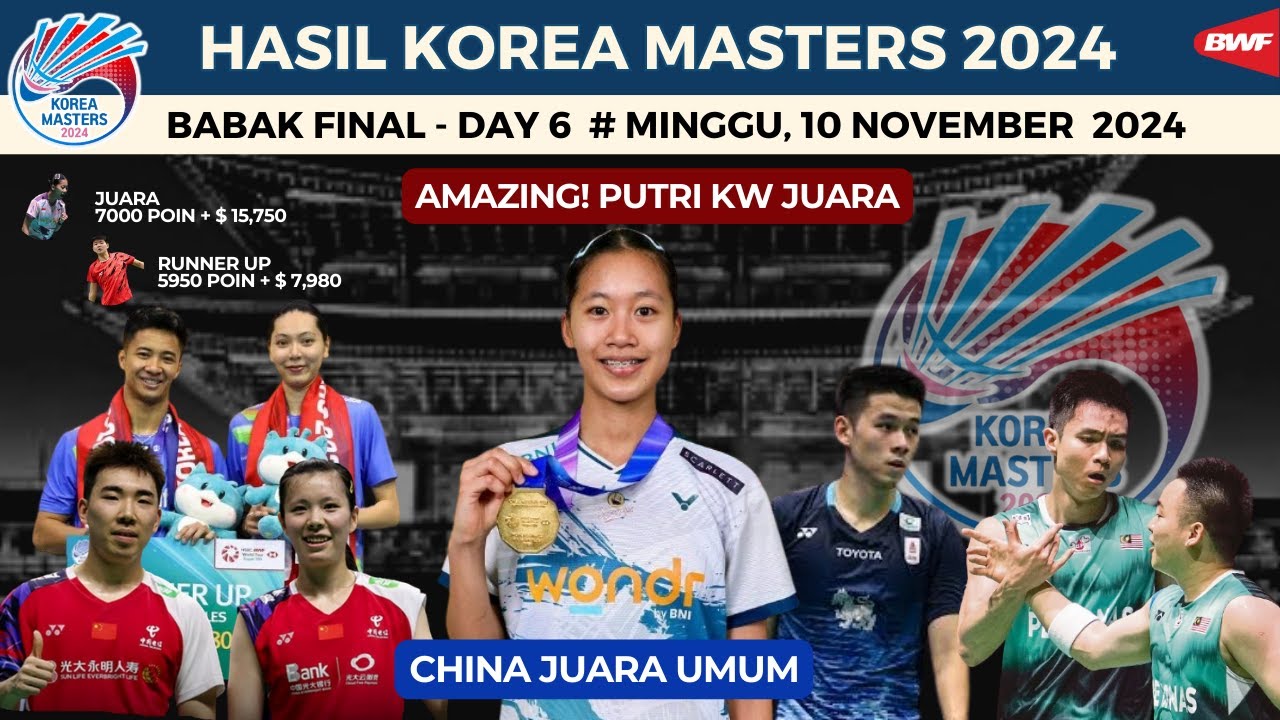 Hasil Final Korea masters 2024 ~ Amazing! Putri KW Juara - DeGlo Runner ...