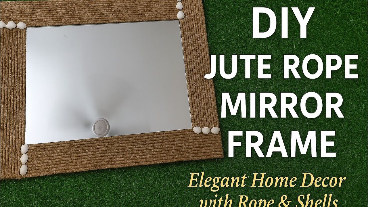 "DIY Jute Rope Mirror Frame | Elegant Home Decor with Rope & Shells ...