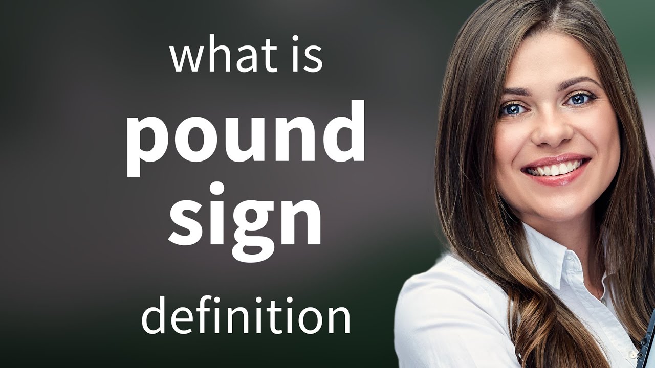 Pound sign | what is POUND SIGN meaning - YouTube