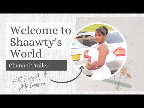 Welcome to Shaawty's World ~ Introduction Video ~ My first video - YouTube
