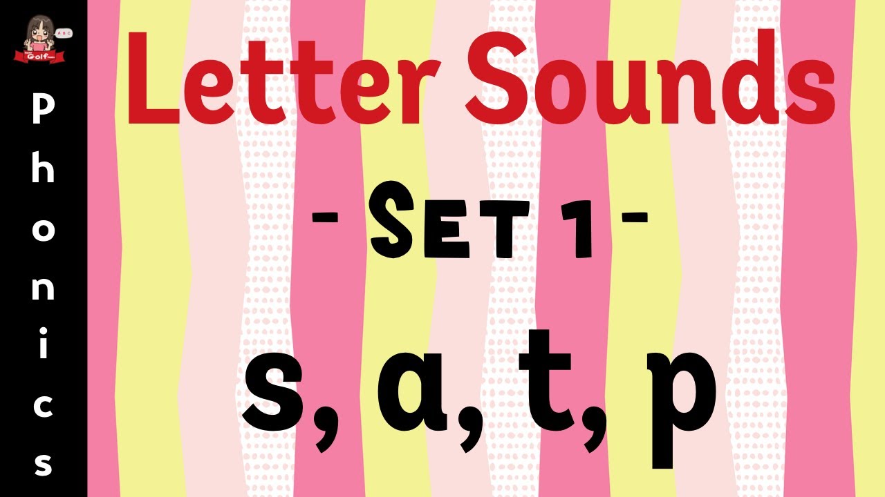 Letter Sounds: Set 1 - Distance learning by Teacher Golf Phonics (s, a ...