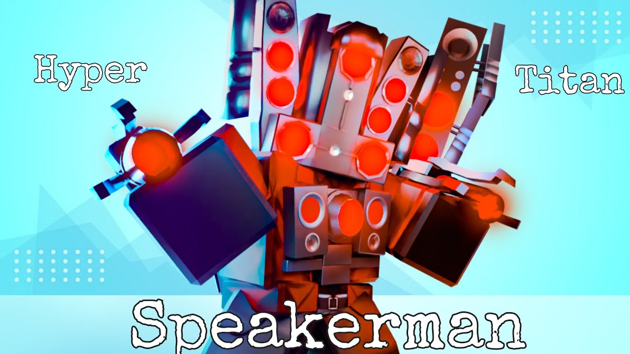 Tôi Sử Dụng & Đánh Giá Hyper Titan Speakerman - Toilet Tower Defense ...