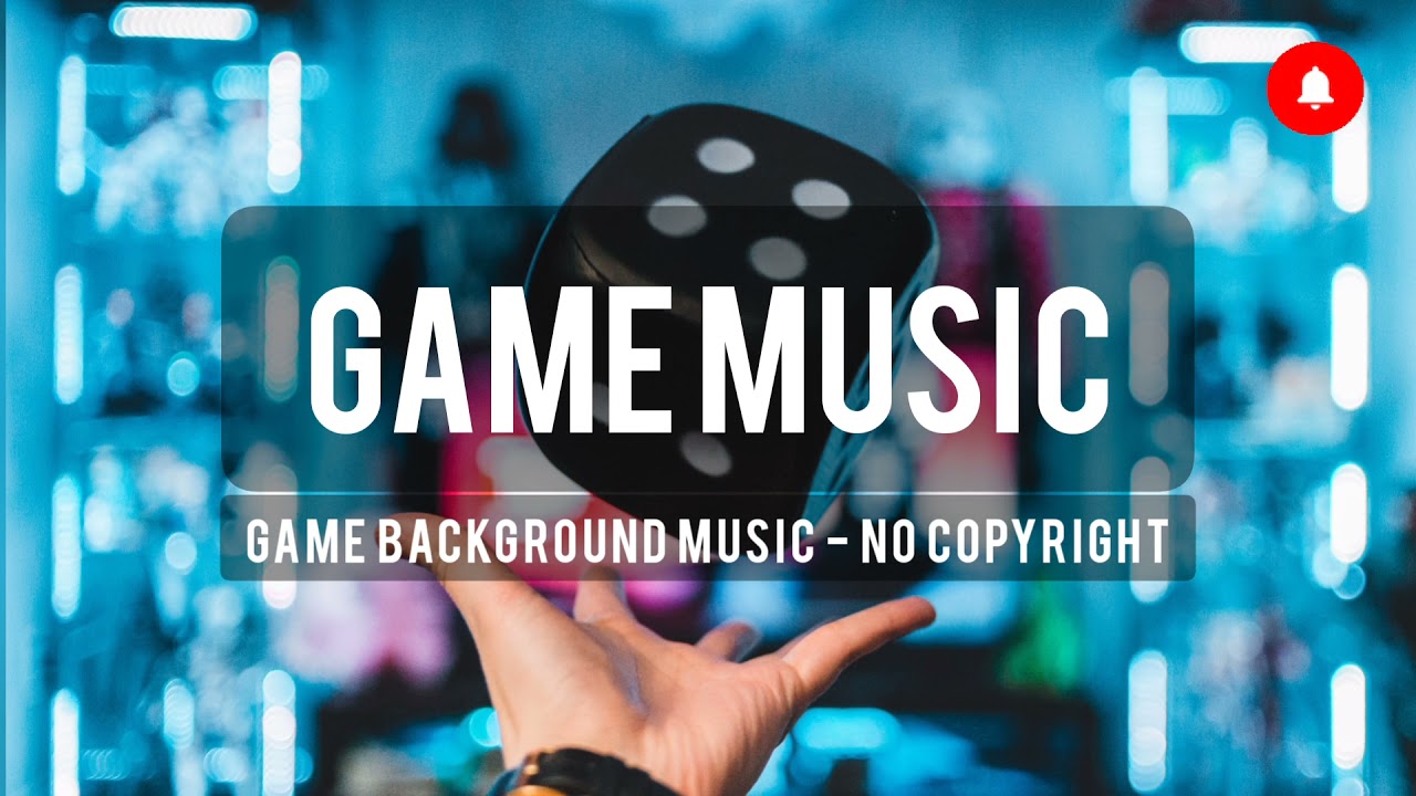 Game Background Music No Copyright #gamemusic - YouTube