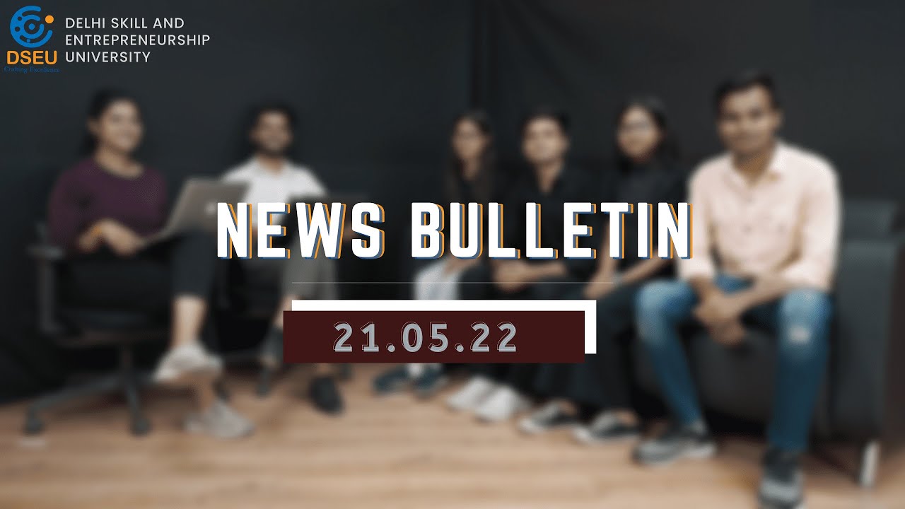 News Bulletin Broadcast - YouTube