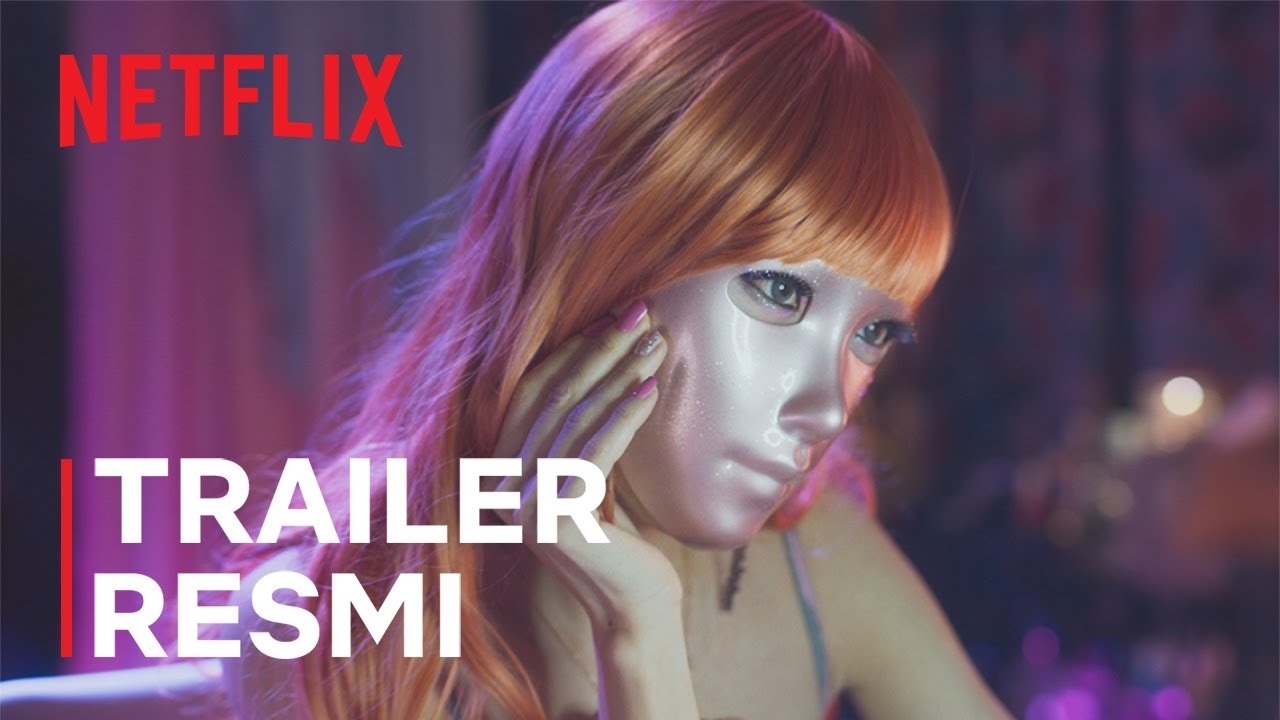 Mask Girl | Trailer Resmi | Netflix - YouTube