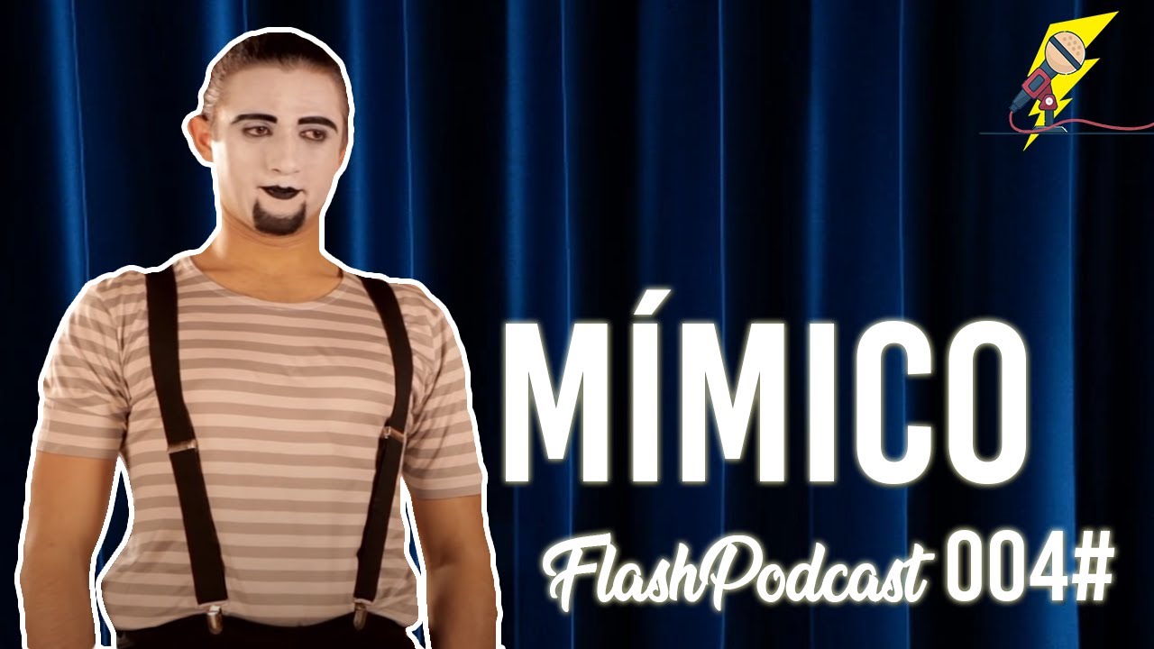 Mímico - FlashPodcast 004# - YouTube