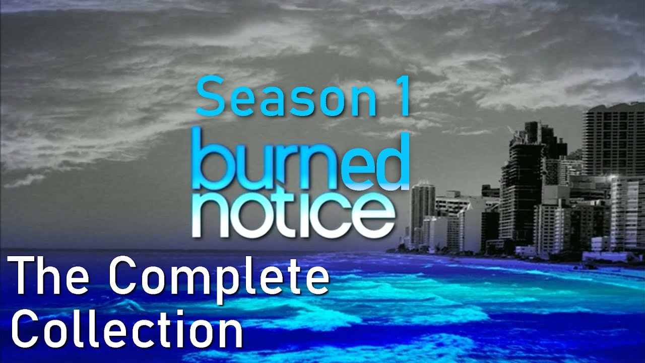 Burned Notice Season 1 - YouTube