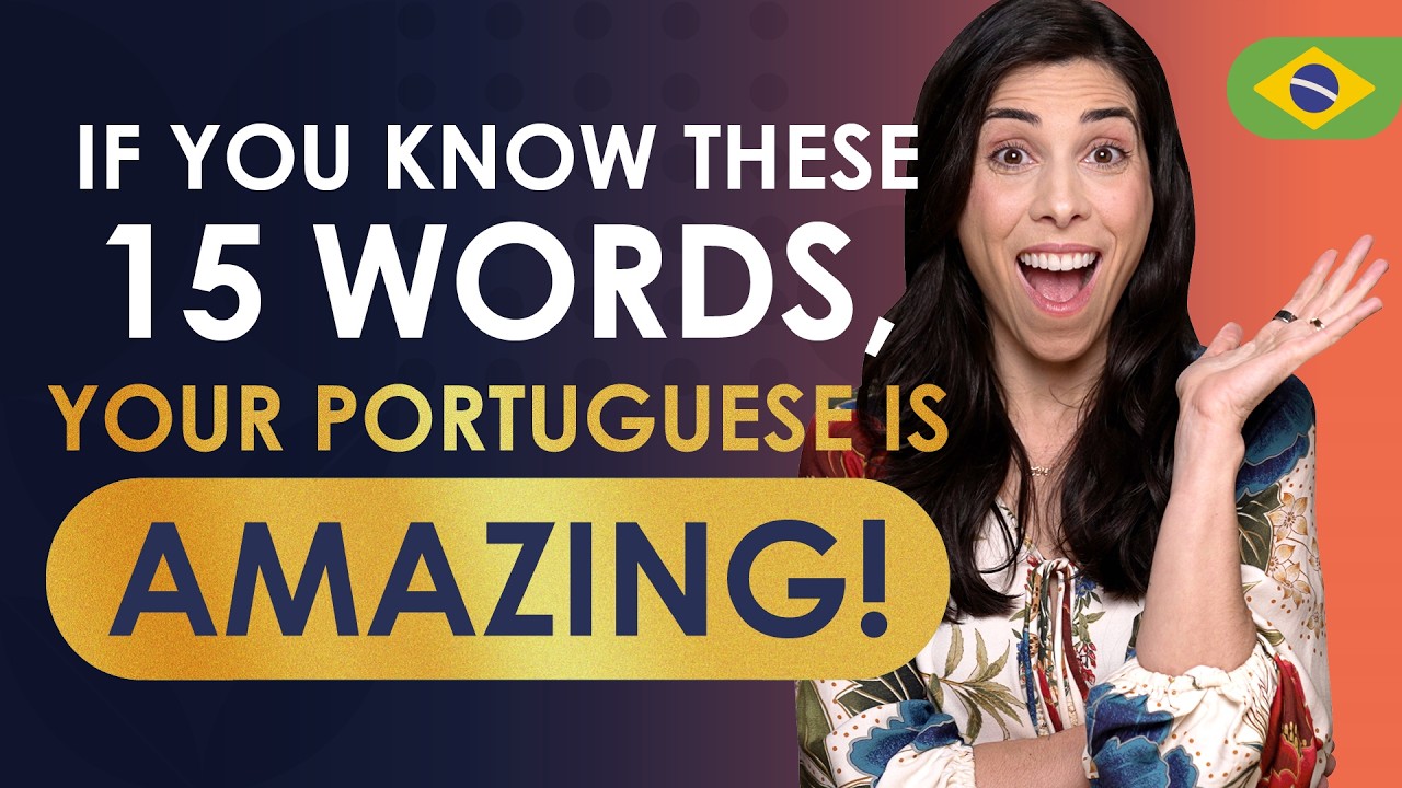 If You Know These 15 Words, Your Portuguese Is Amazing! - Português ...