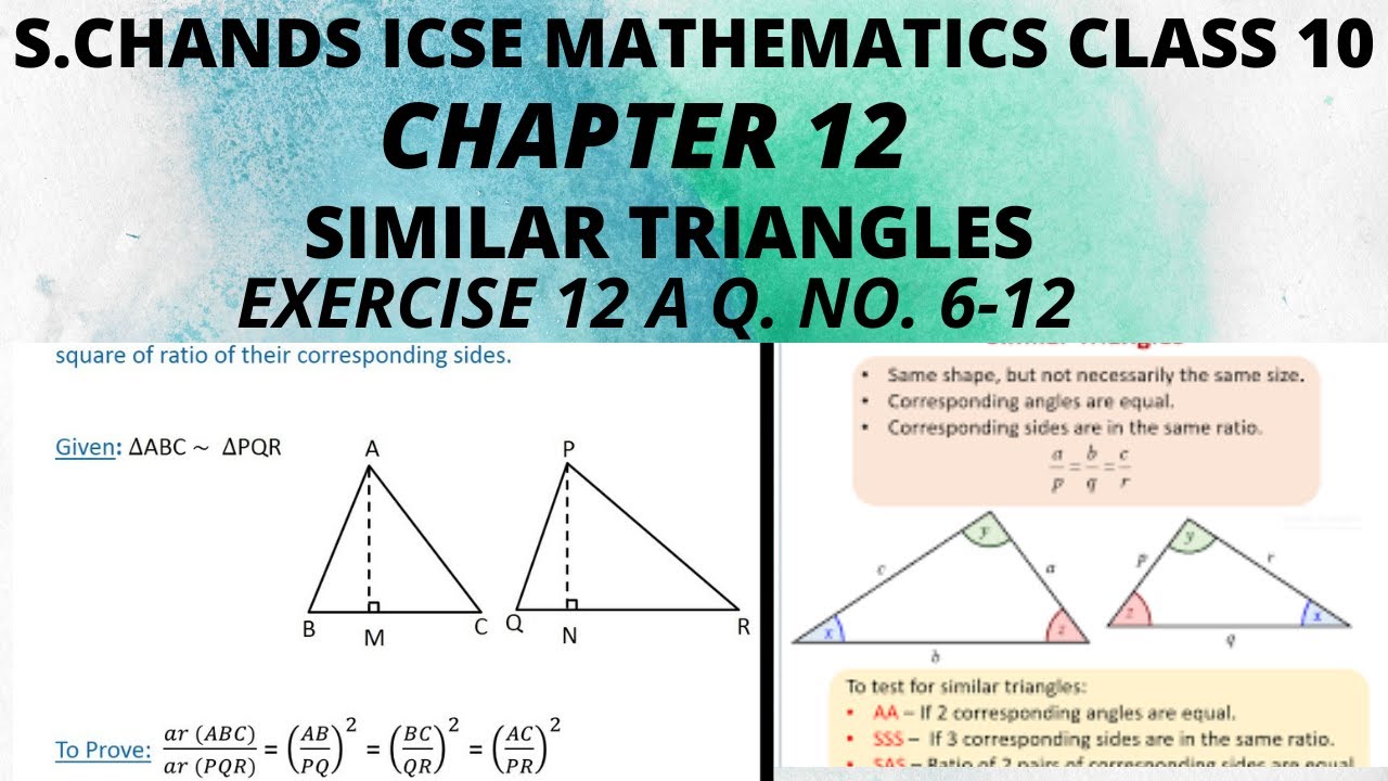 SIMILAR TRIANGLES CLASS 10 ICSE CHAPTER 12 EX-12 A Q. NO. 6-12 - YouTube