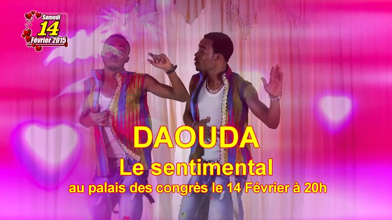 SPOT DAOUDA LE SENTIMENTAL LE 14 FEVRIER 15 A NIAMEY - YouTube