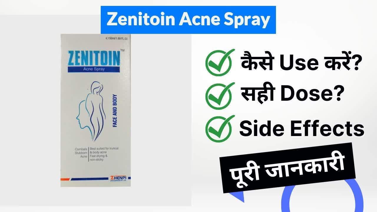 Zenitoin Acne Spray Uses in Hindi | Side Effects | Dose - YouTube