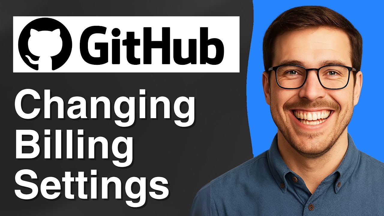 Changing Your GitHub Billing Settings [2025 Easy Guide] - YouTube