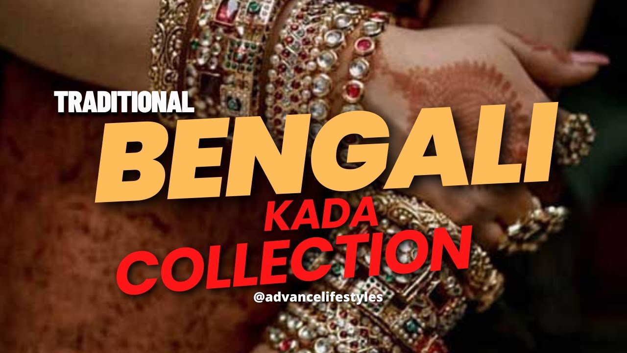 Bengali Kada Collection for Beginners: Easy Styling Tips for Everyone ...