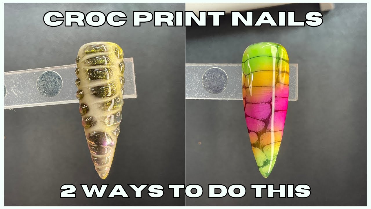 TWO WAYS YOU CAN DO CROC PRINT NAILS | Nail Tutorial for Beginners ...