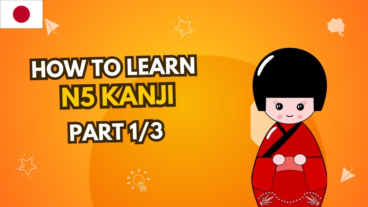 How to learn N5 Kanji Part 1/3 - YouTube