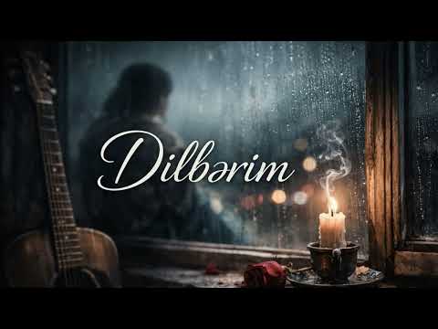 Dilbərim 2026 (S Muzik) Remix/Beat Könül Xasiyeva