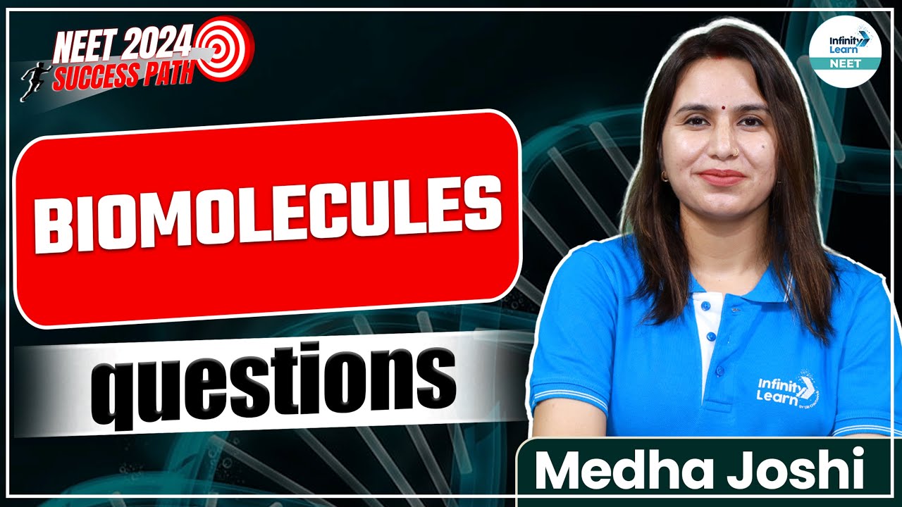 Biomolecules - Questions | Zoology | LIVE | Medha Joshi | Infinity ...