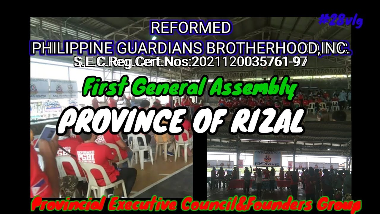 REFORMED PHILIPPINE GUARDIANS BROTHERHOOD,INC./First General Assembly ...