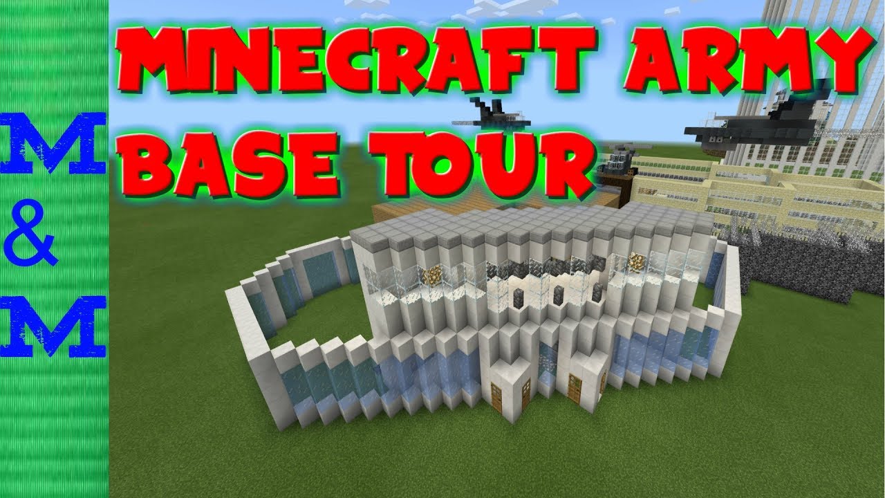 Minecraft Army Base TOUR (2018) - YouTube