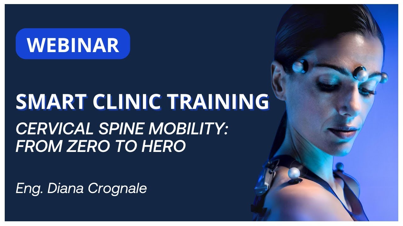 SMART CLINIC TRAINING - Cervical spine mobility: from zero to hero ...