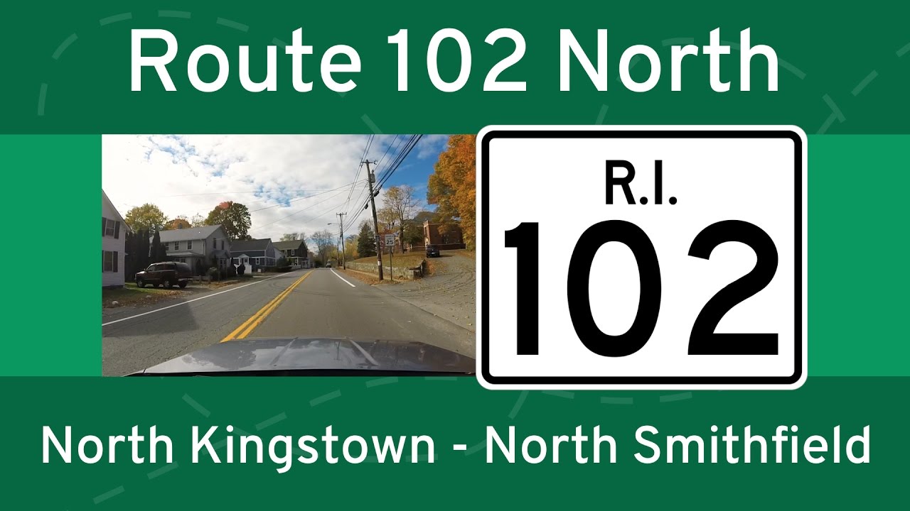Route 102 - NORTH | RhodeWays - YouTube