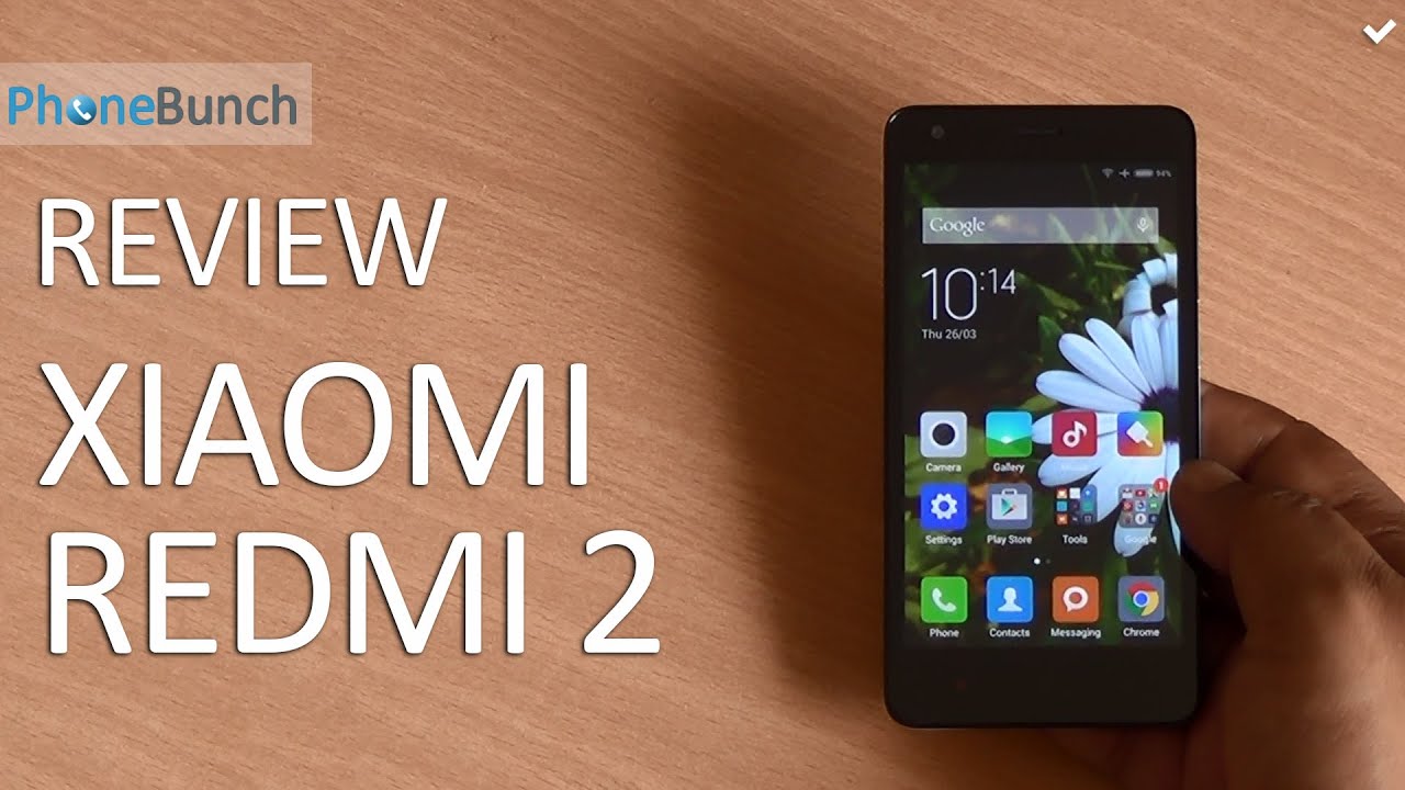 Xiaomi Redmi 2 Full Review - Best Budget Smartphone - YouTube