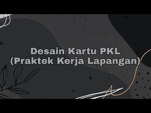 ~``🦋Tutorial Membuat Kartu Pkl (Praktek Kerja Lapangan) di CorelDraw By ...