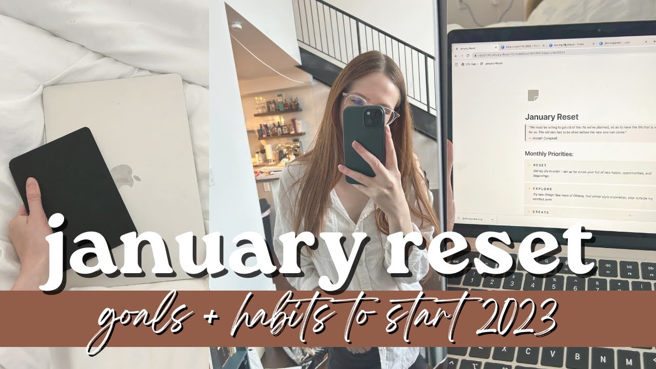 JANUARY RESET ROUTINE | goals for 2023, habits i'm building this year ...