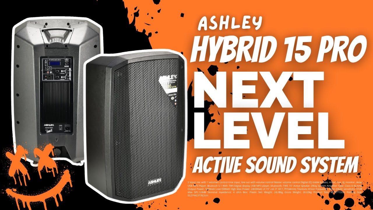 PALING CANGGIH ! ASHLEY HYBRID 15 PRO JADI NEXT LEVEL SOUND ACTIVE ...