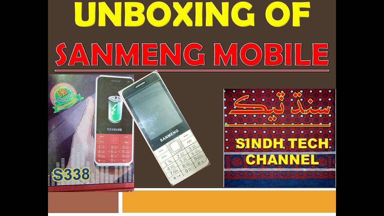 #SANMENG Mobile Unboxing Model No. S-338 by SINDH TECH - YouTube