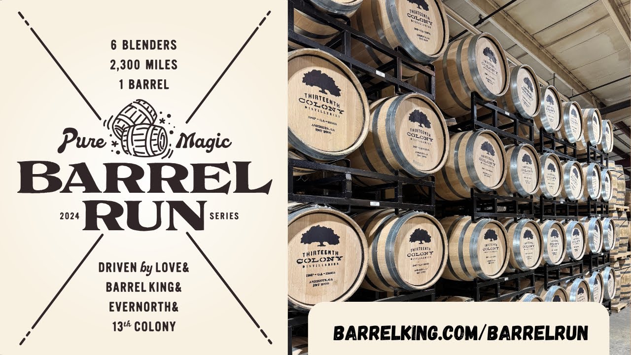 Barrel Run 2024- Thirteenth Colony blending! - YouTube