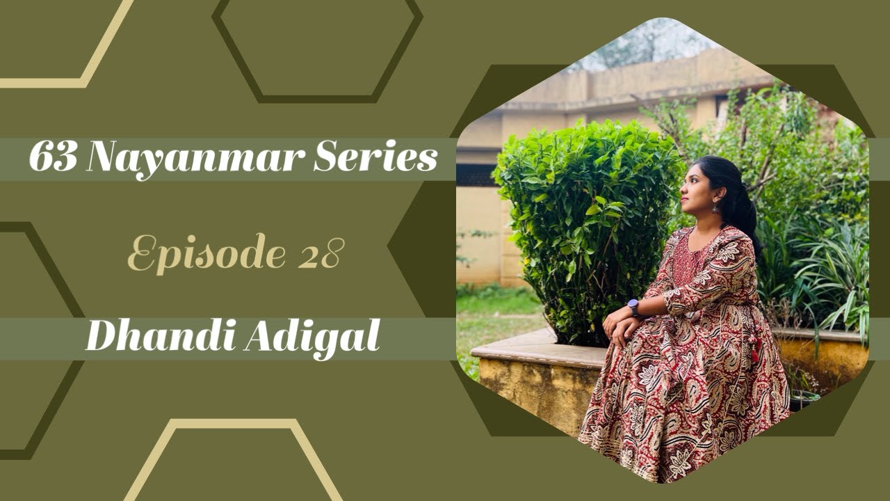 63 Nayanmar Series | Episode 28 | Dhandi Adigal | Poojalakshmi Virali # ...