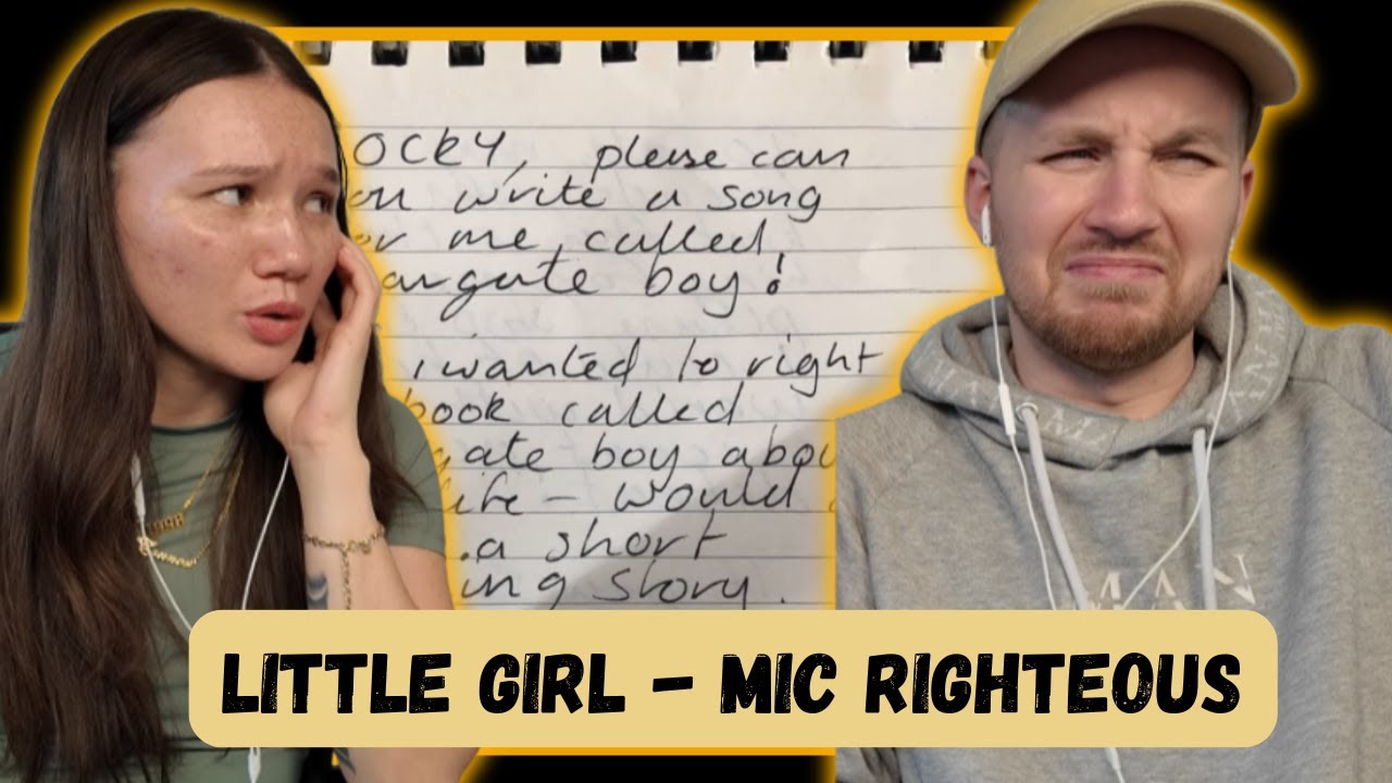 Little Girl - Mic Righteous REACTION - YouTube