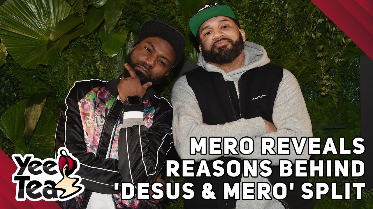 The Kid Mero Reveals Reasons Behind 'Desus & Mero' Split and Show's ...
