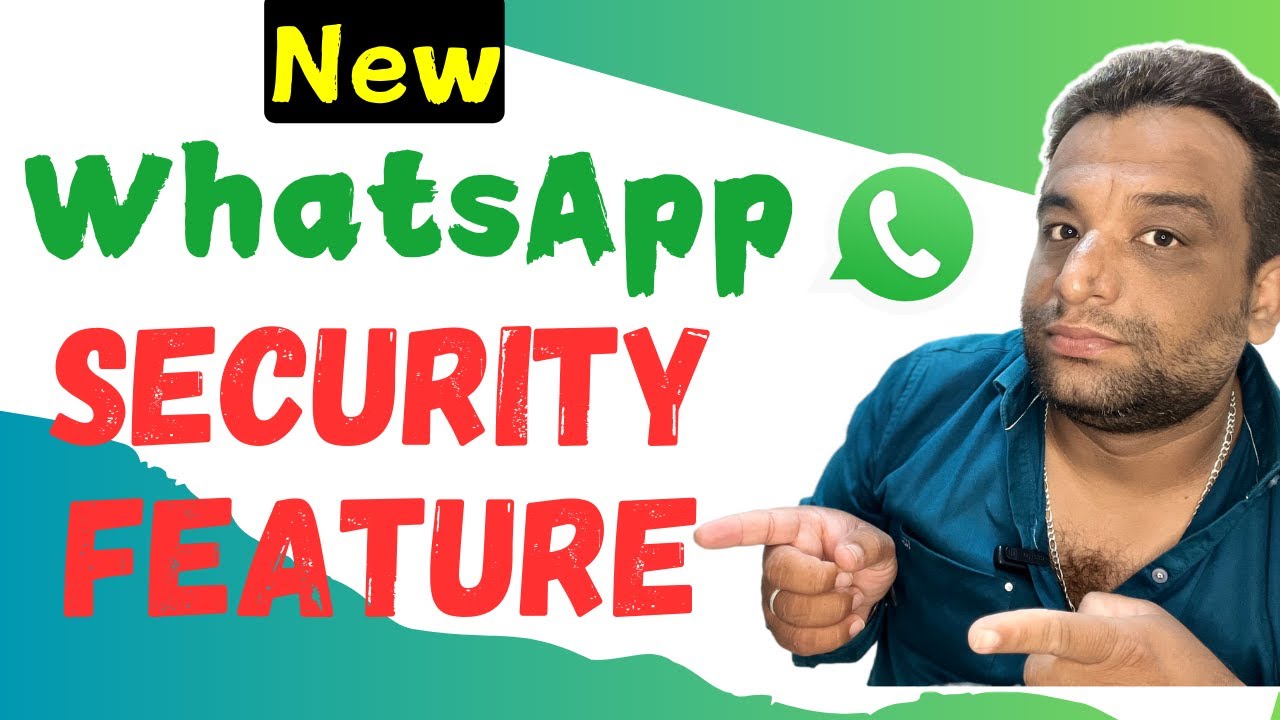 New WhatsApp Security Features: A Must-Know! - YouTube