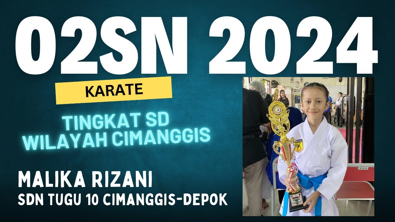 MALIKA JUARA 1 - FINAL O2SN 2024 KARATE TINGKAT SD UNTUK WILAYAH ...