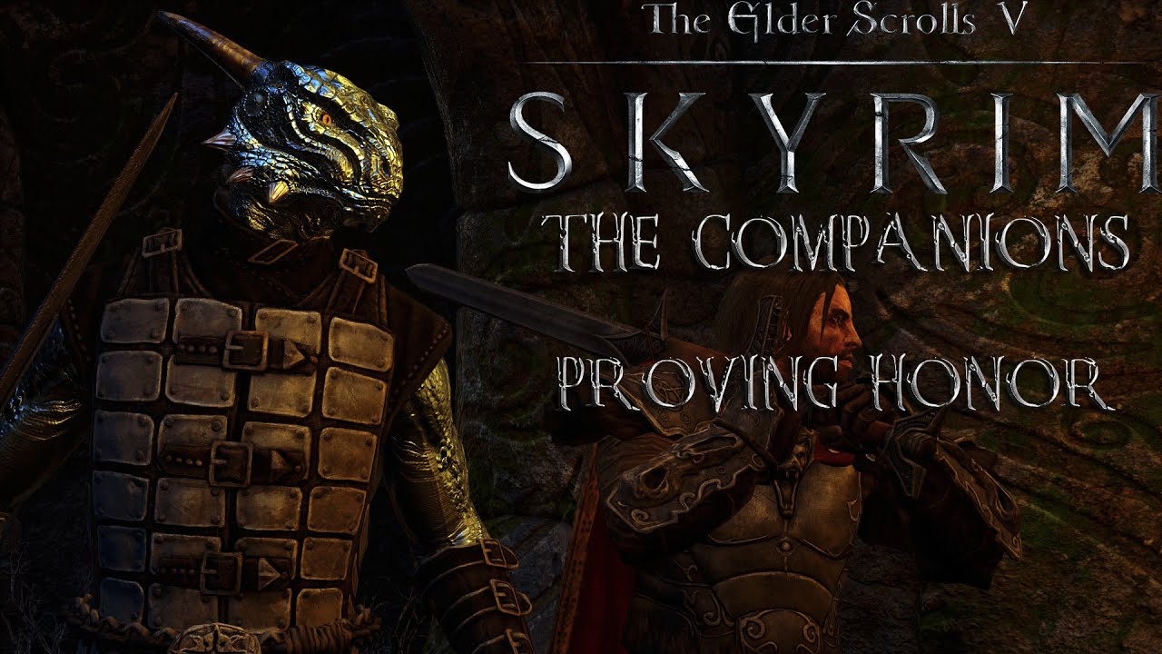 Skyrim: The Companions - Proving Honor - YouTube