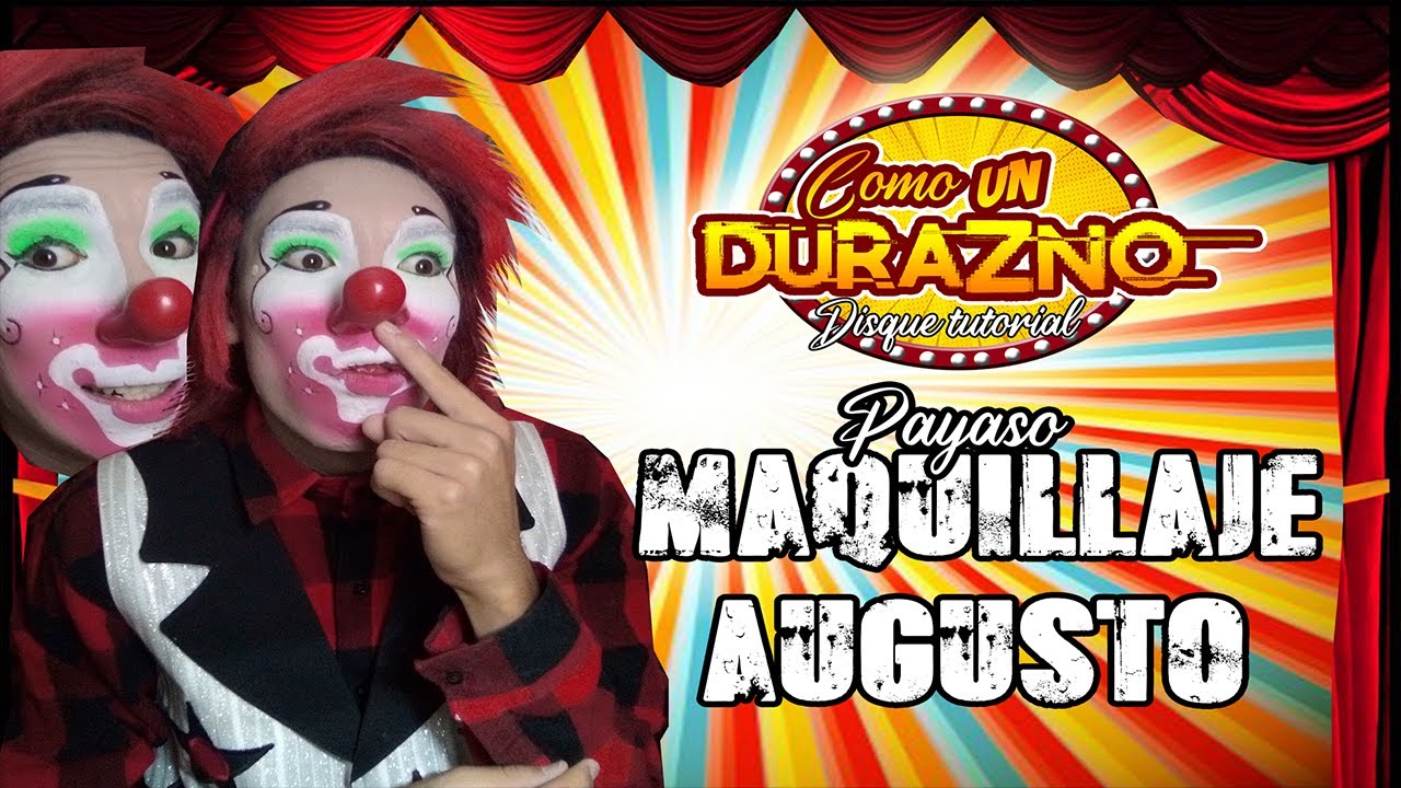 Maquillaje de payaso "Augusto" - YouTube