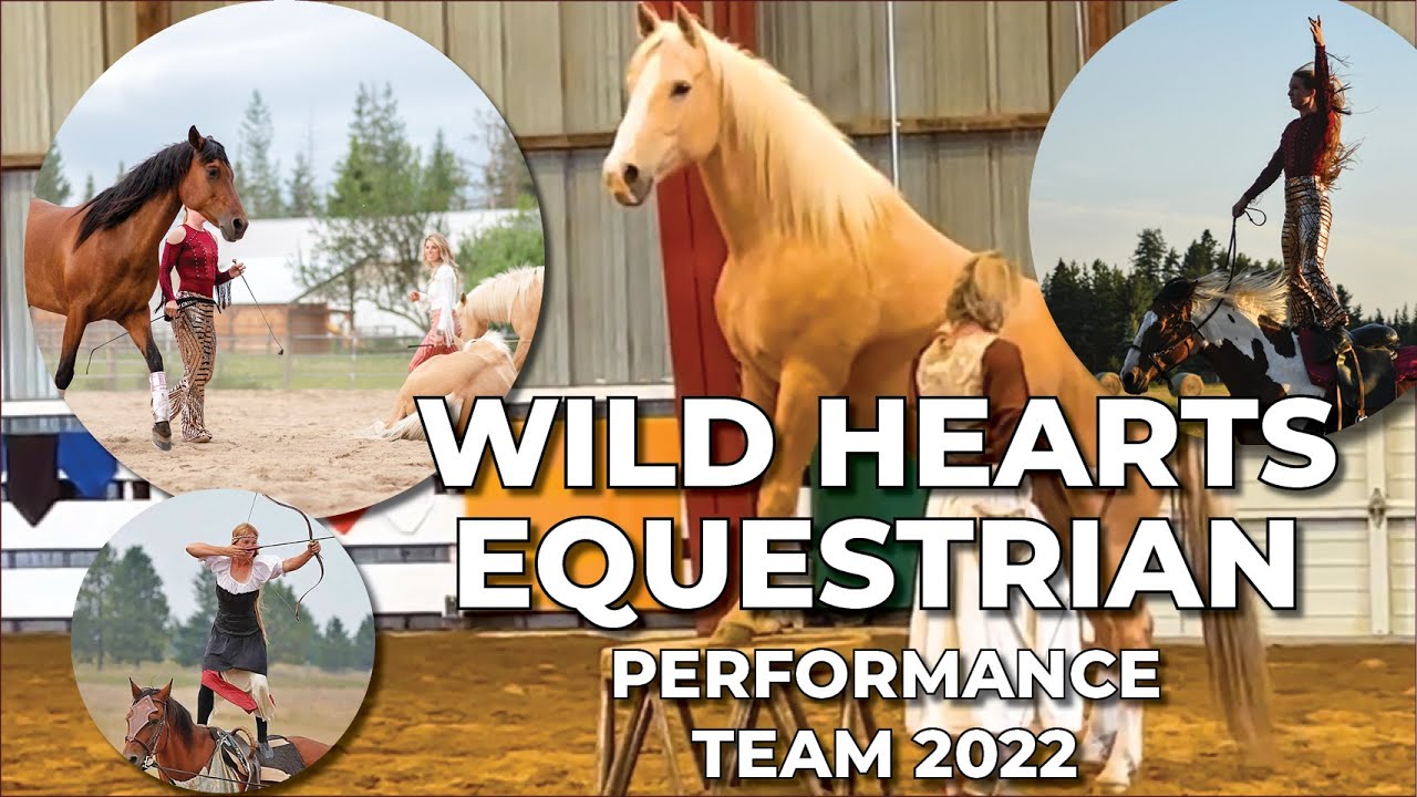 Wild Hearts Equestrian Performance Team 2022 Liberty Horses, Drill ...