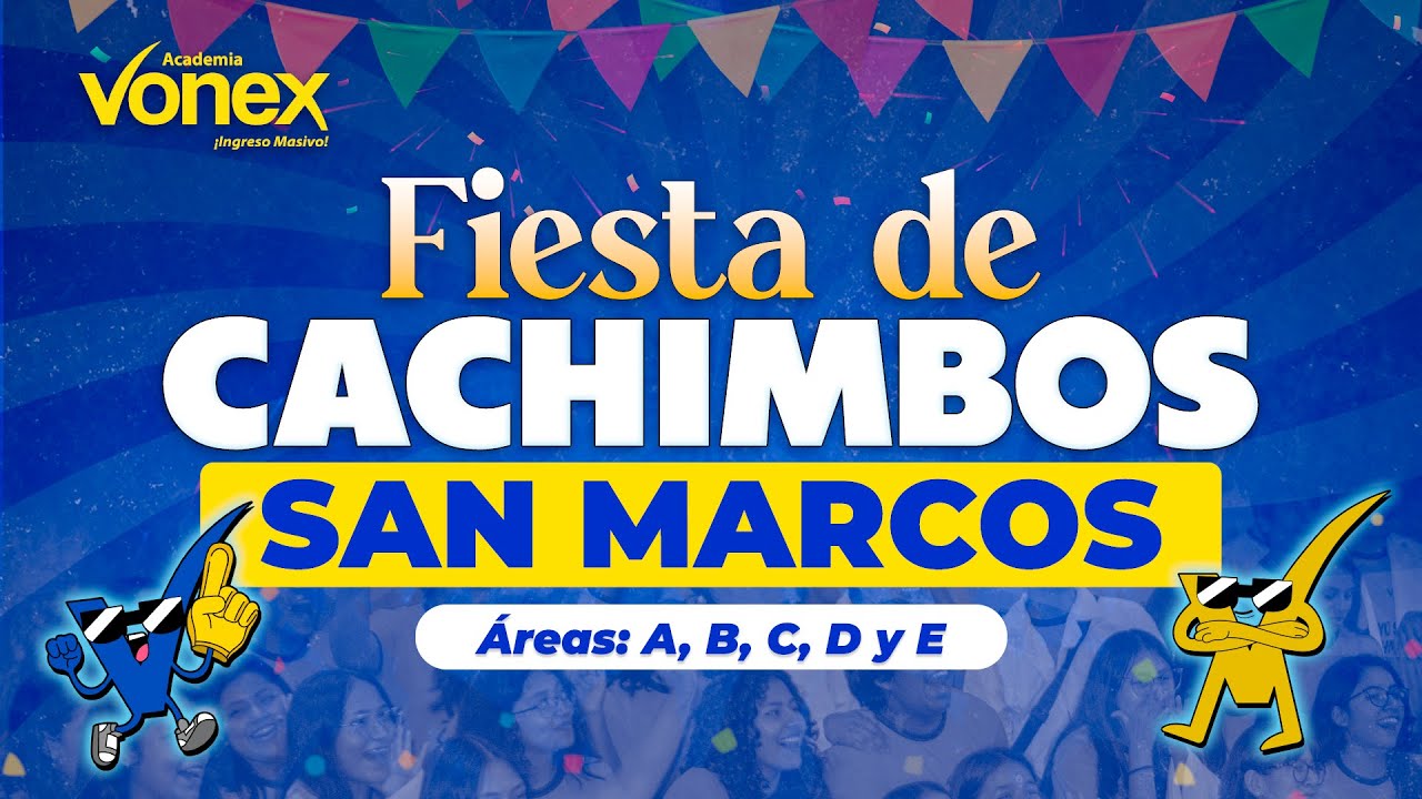🔥🥳🥳 FIESTA DE CACHIMBOS VONEX 2026 🥳🥳 | 551 CACHIMBOS SAN MARCOS 2026-I ...